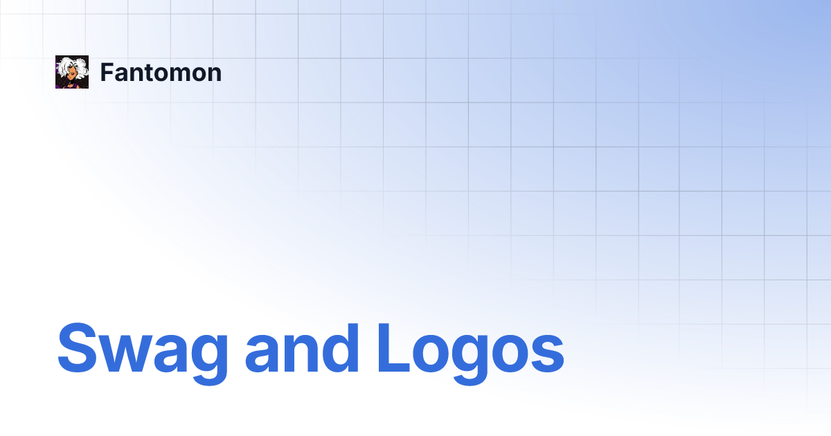 Swag and Logos | Fantomon